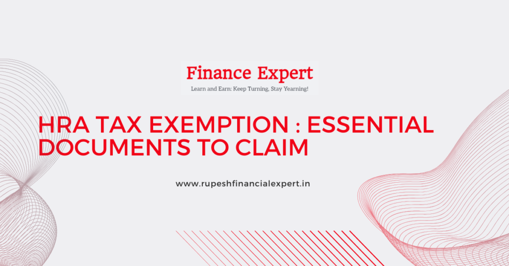 Claiming HRA Tax Exemption: A Guide to Required Documents